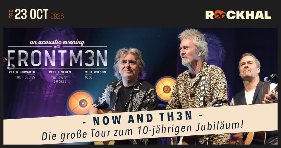 Rockhal - FRONTM3N • Rockhal, Luxembourg