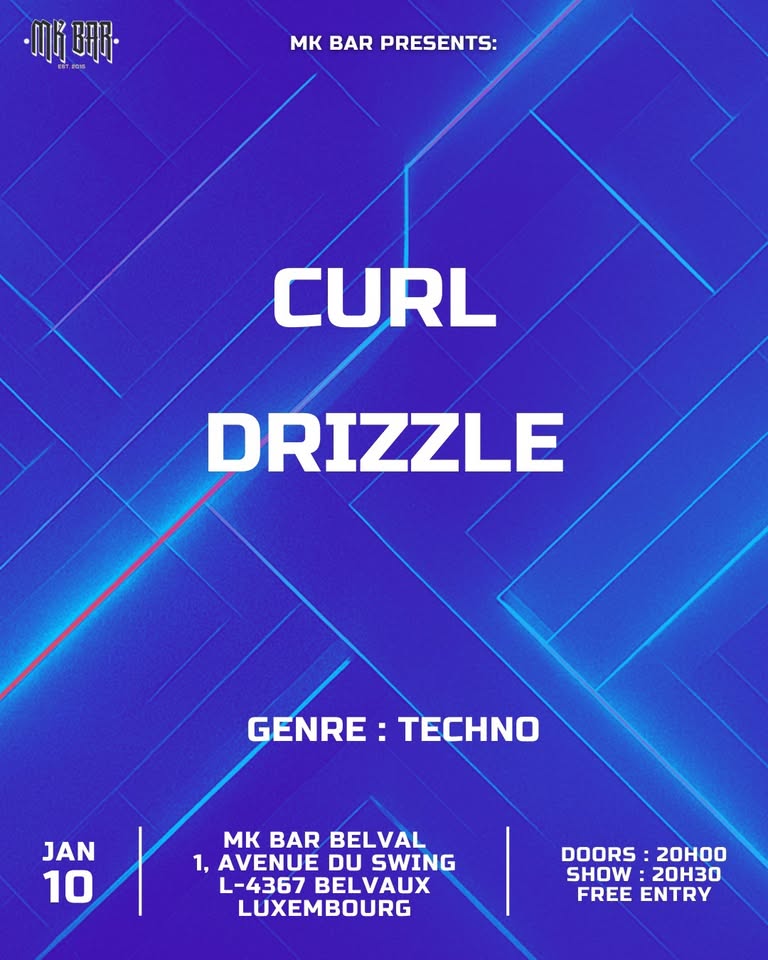 MK Bar - Techno Night with Curl & Drizzle at the MK Bar