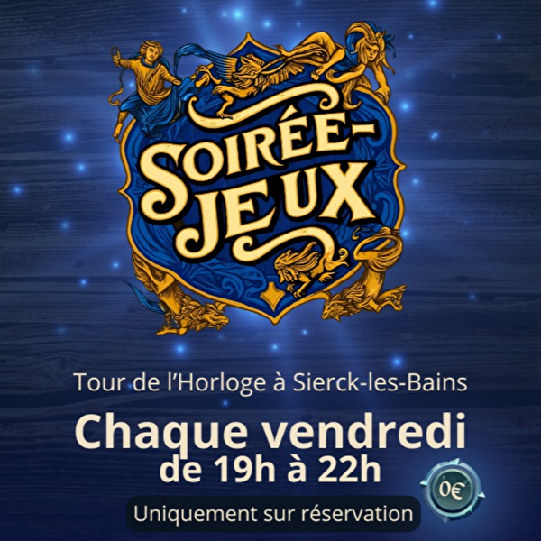 Tour de l’Horloge - Soirée jeux de plateau - médiéval fantastique ...